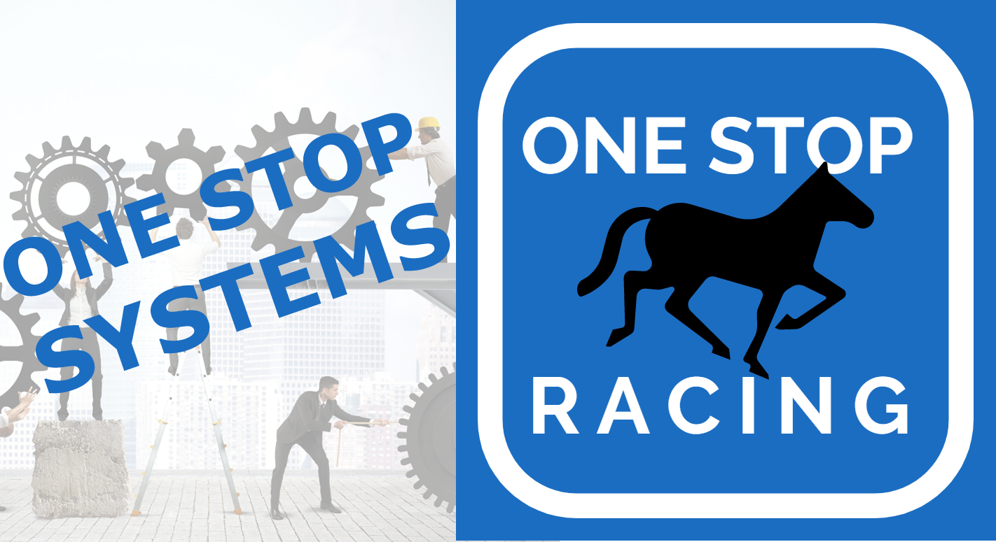 One Stop Systems – Monday 24th January | One Stop Racing